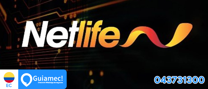 Servicio al cliente netlife en Guayaquil Netlife